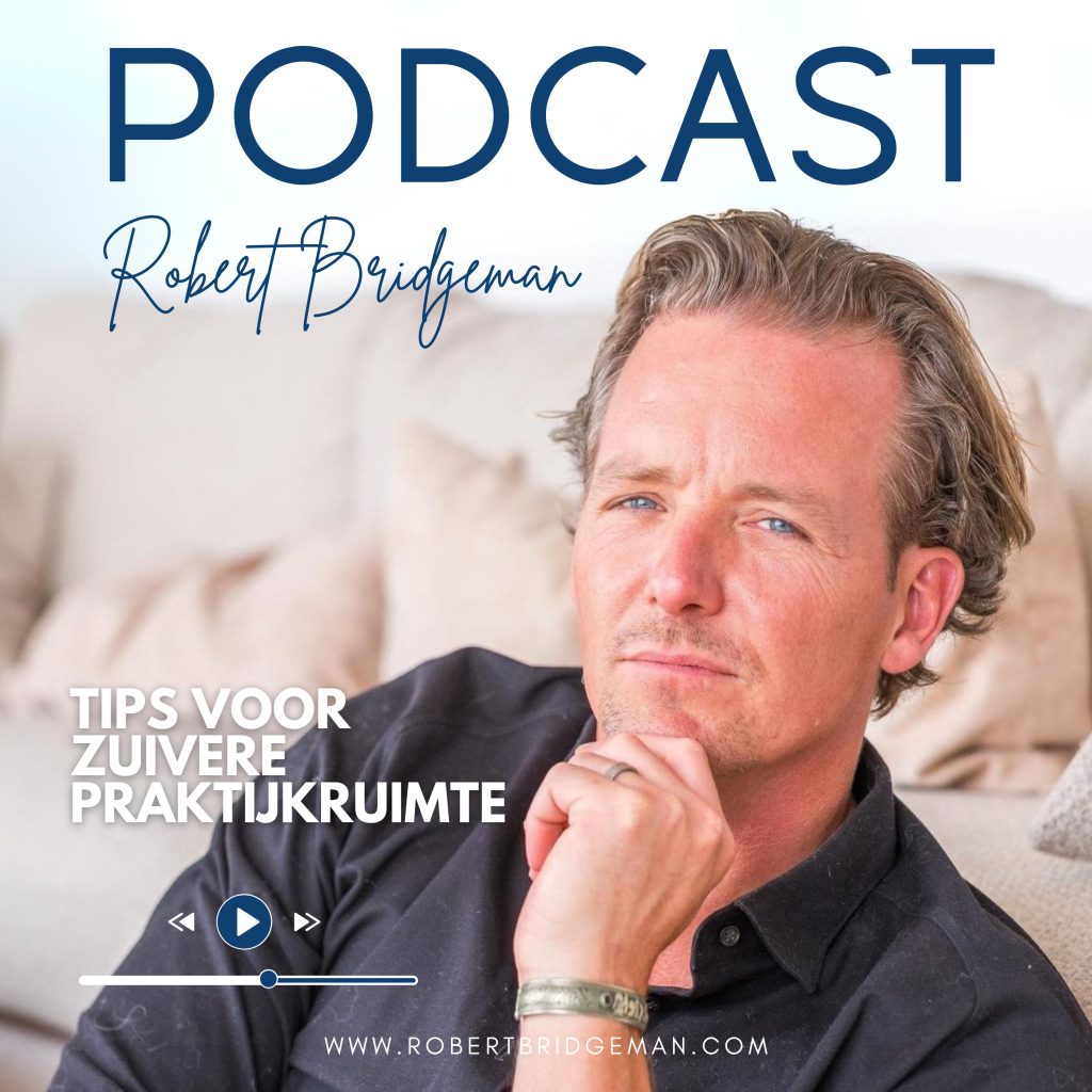 Tips voor zuivere praktijkruimte - Robert Bridgeman